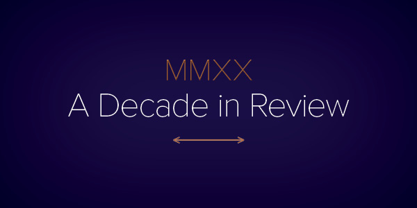 Video: A Decade in Review